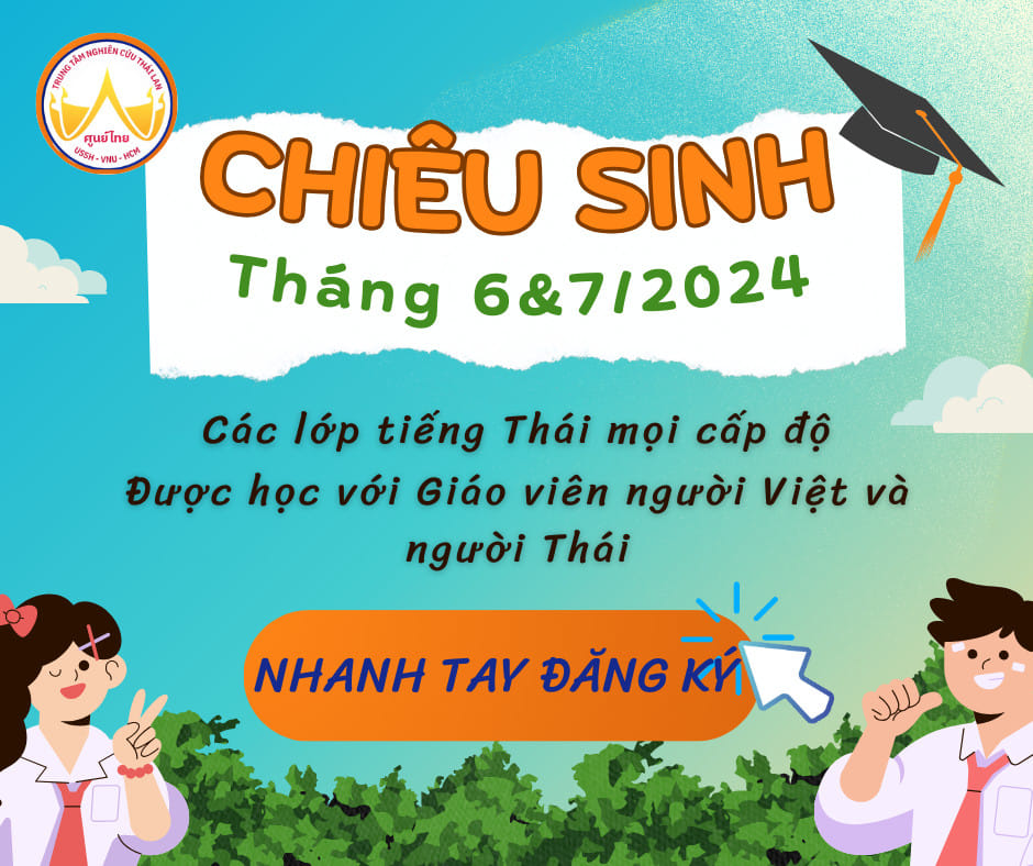 Chiêu sinh lớp tiếng Thái Offline & Online tháng 06 & 07/2024