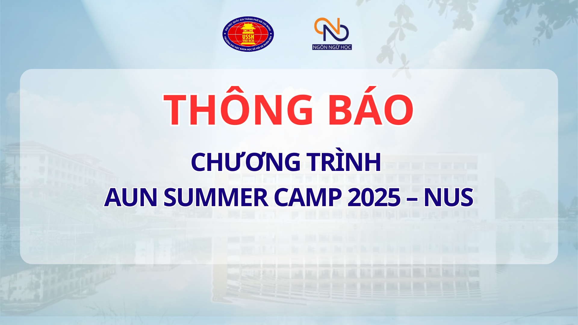 Thông báo chương trình AUN Summer Camp 2025 – NUS